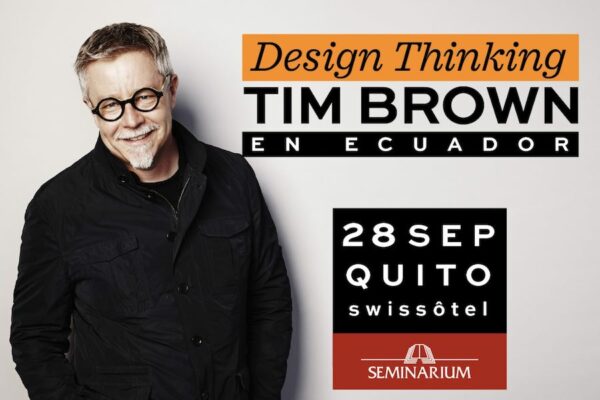 PATROCINADO | Tim Brown visita Ecuador para hablar sobre cómo diseñar ...