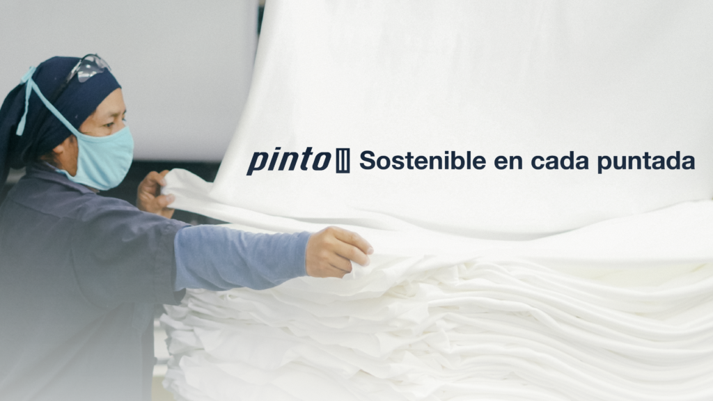 Pinto, sostenible en cada puntada | PATROCINADO